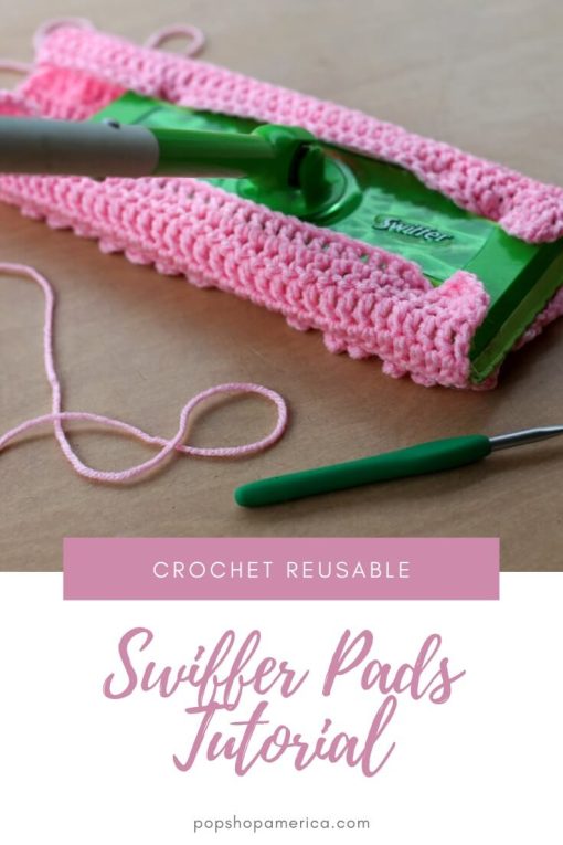 How to Make Crochet Reusable Swiffer Pads